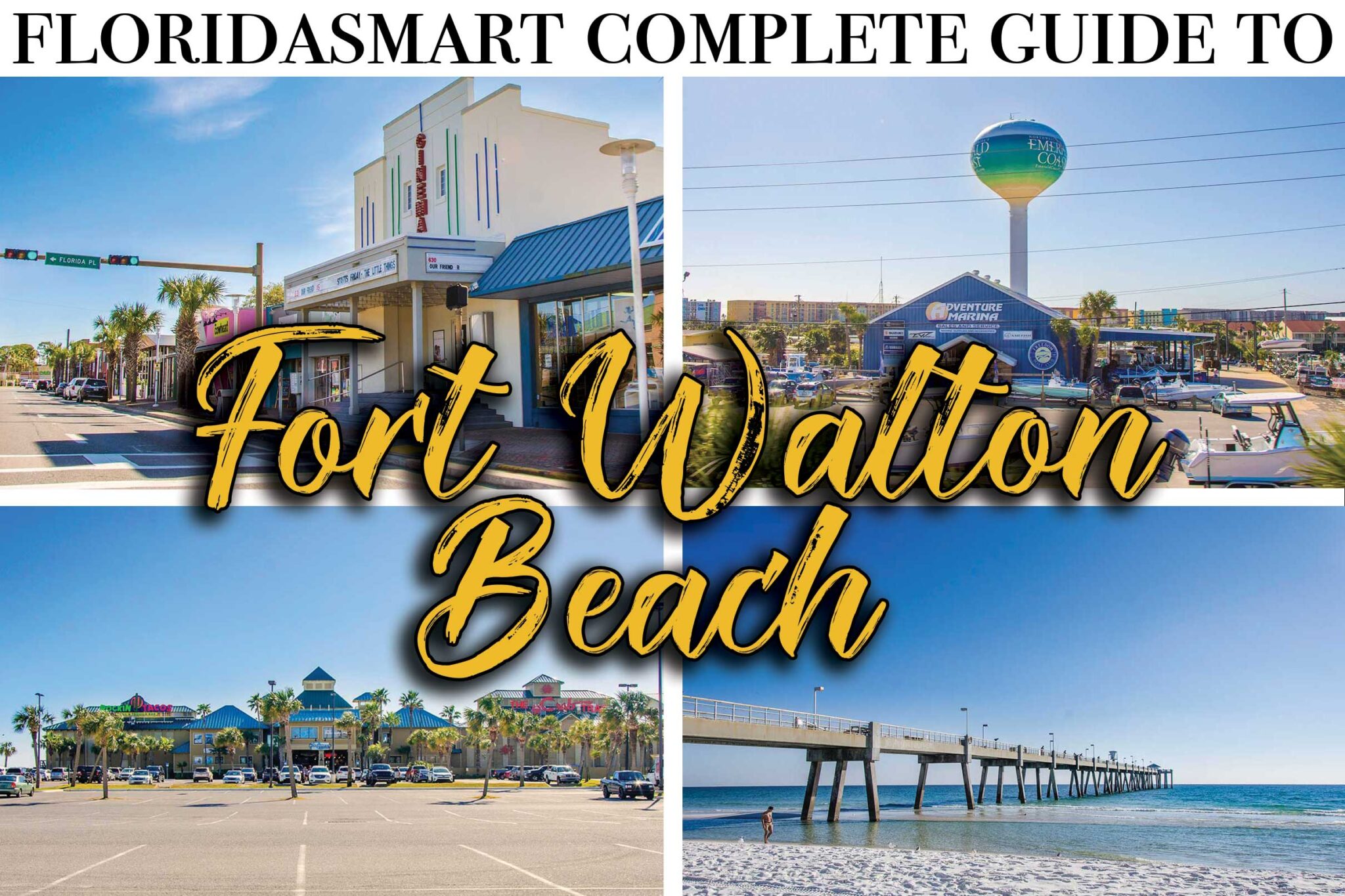 Fort Walton Beach, Florida Guide - Florida Smart